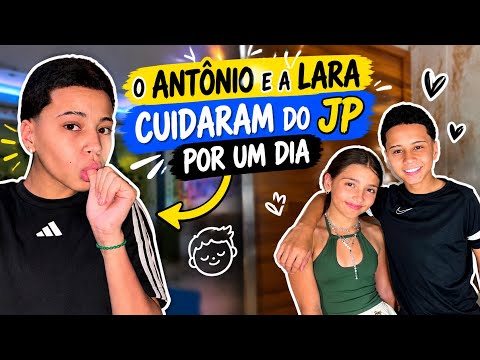 O JP VIROU BEBÊ POR UM DIA E A LARA E O ANTÔNIO CUIDARAM DELE •Antônio e JP•