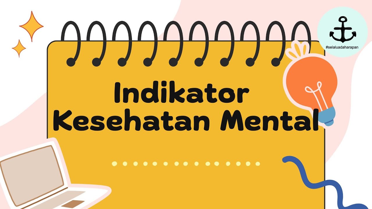 Indikator Kesehatan Mental - YouTube