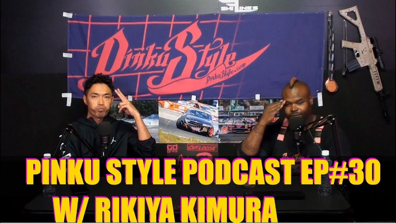 Pinku Style Podcast Ep#30 w/ Rikiya Kimura - YouTube