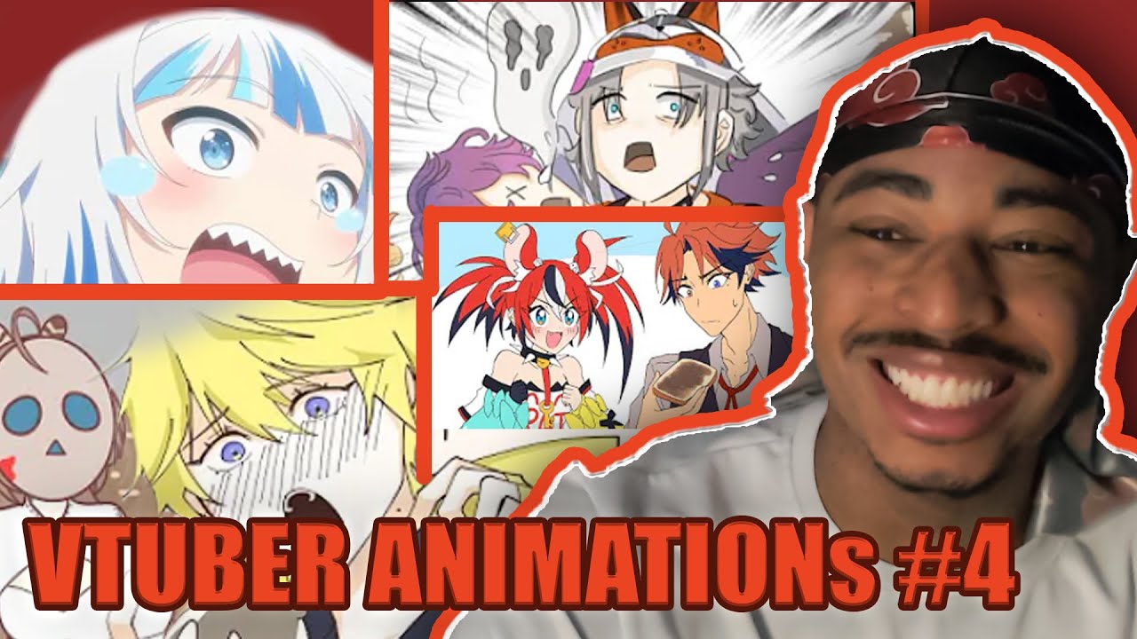 Vtuber Animation Collection Reaction #4 - YouTube