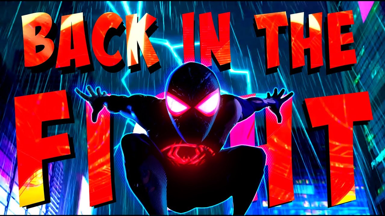 Miles Morales | Back In The Fight - YouTube