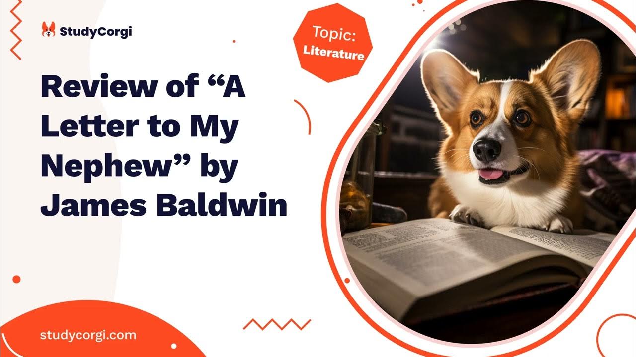 Review of "A Letter to My Nephew" by James Baldwin - Essay Example ...