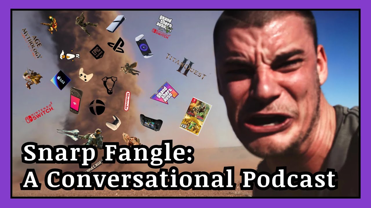 There's A Gaming Storm a'Brewin' | The Snarp Fangle Podcast, Episode ...