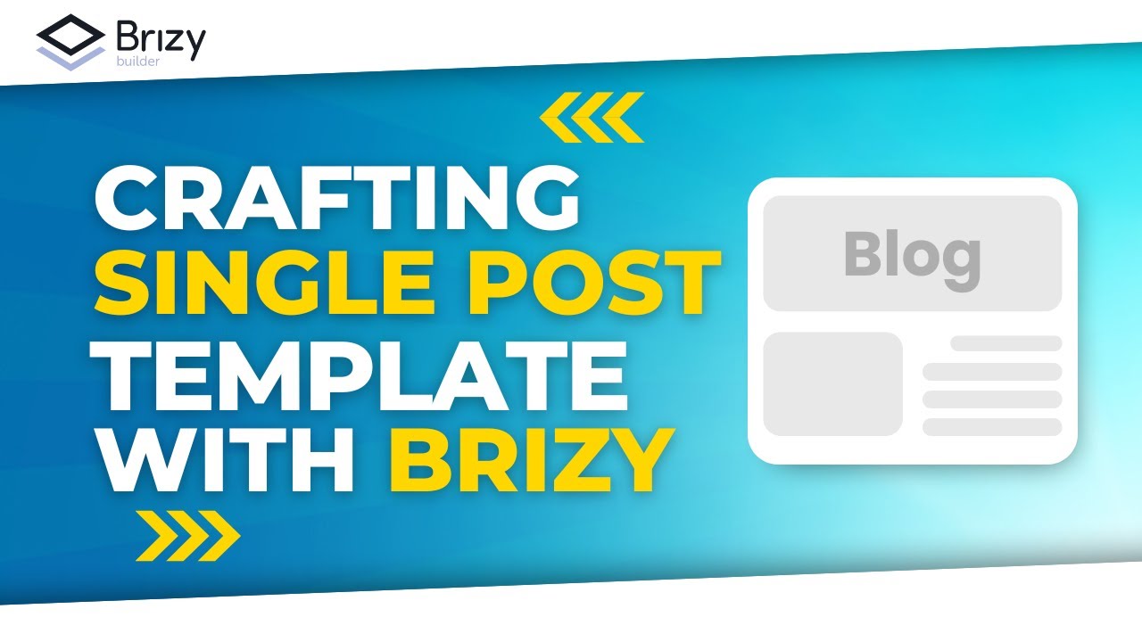 How to Build a Single Post Template With Brizy - YouTube