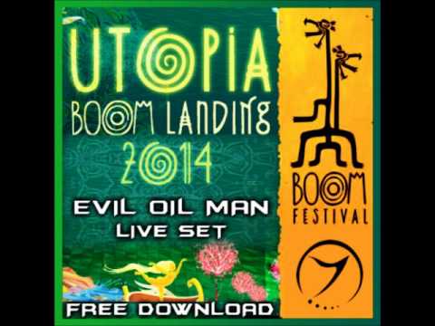 Evil Oil Man - Boom Landing / Utopia 2014 Live Set - YouTube