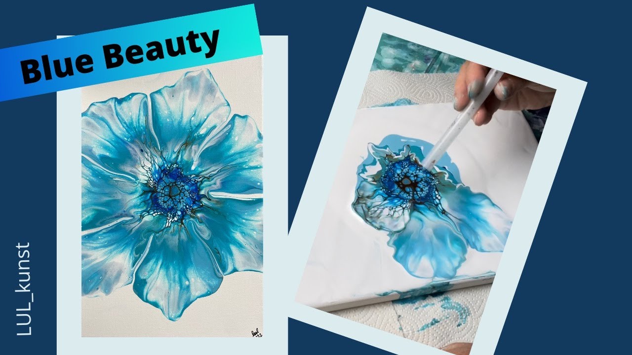 #104 Blue flower pour / acrylic pouring / fluid art / painting flowers ...