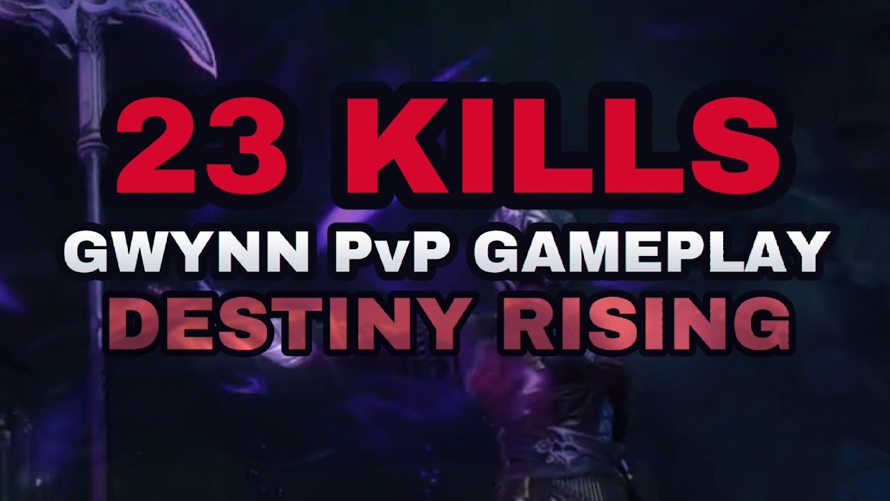 Gwynn 23 Kills | Destiny Rising PvP Iron Bar (Full Gameplay) - YouTube