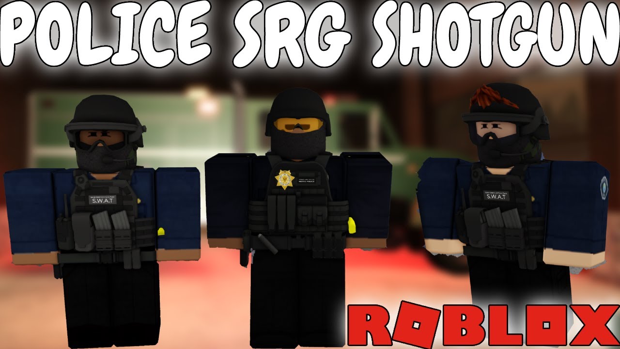 POLICE SRG SHOTGUN!! Roblox Police raid sim - YouTube