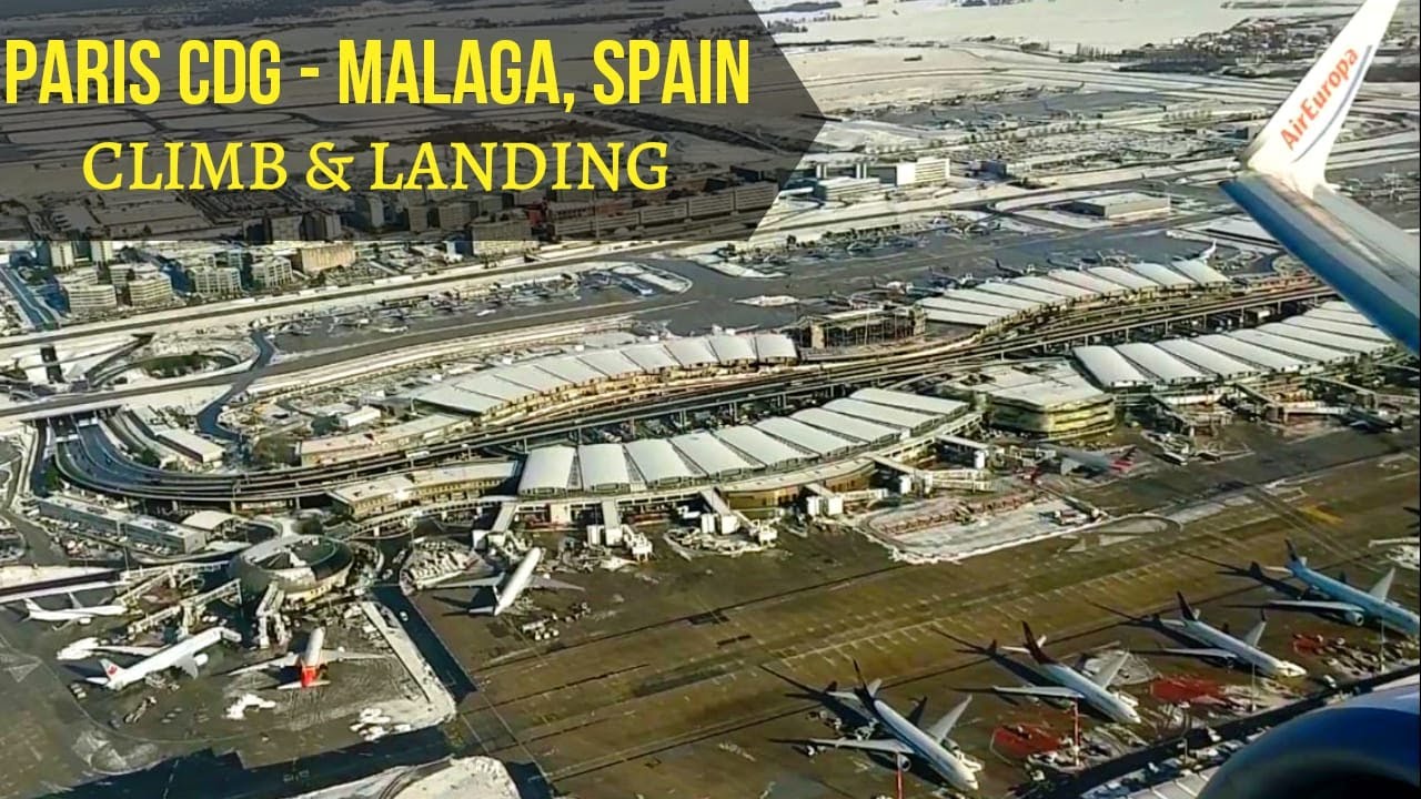Paris CDG take off and landing in Malaga, Spain - YouTube