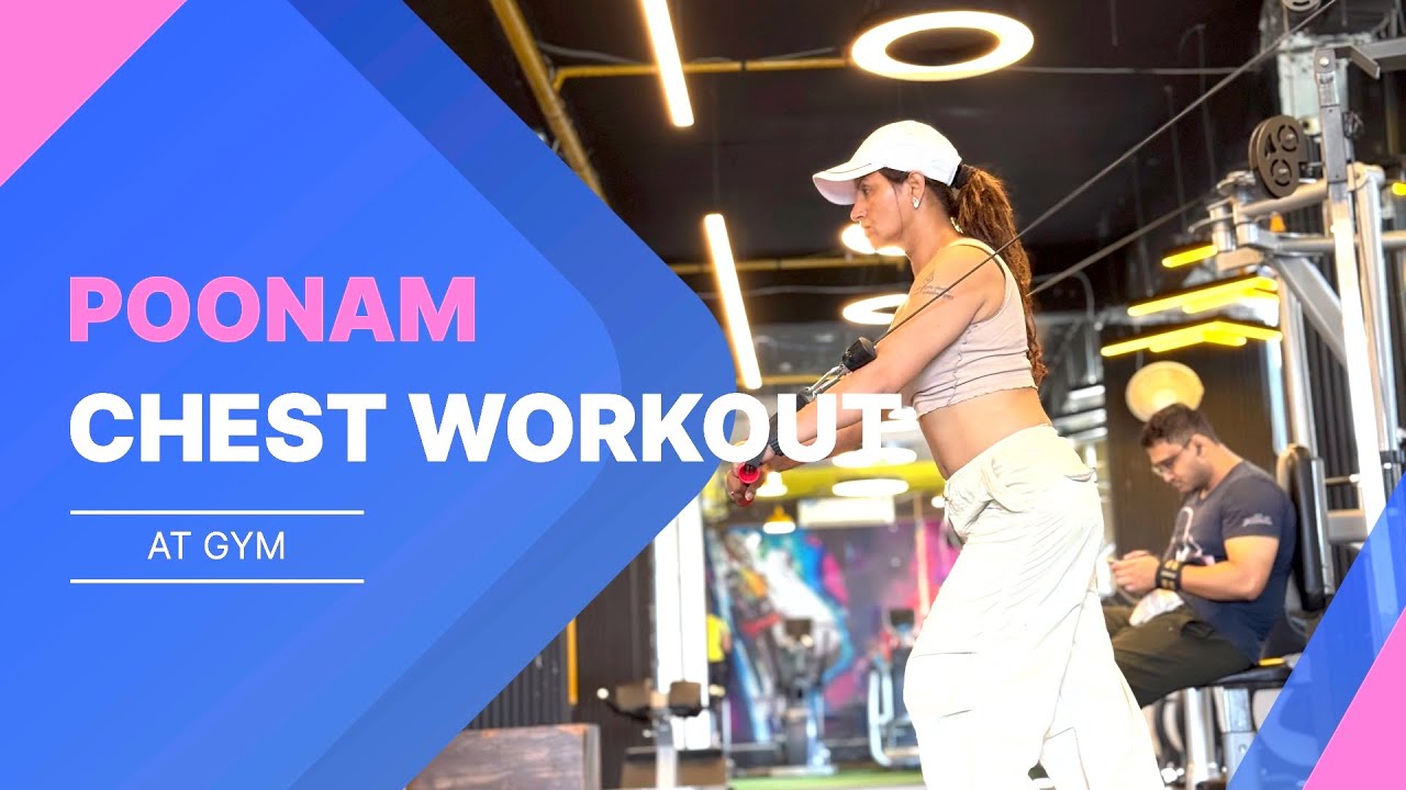 Chest workout at Gym | Poonam Sood | #gym #lifeisbutadream # ...