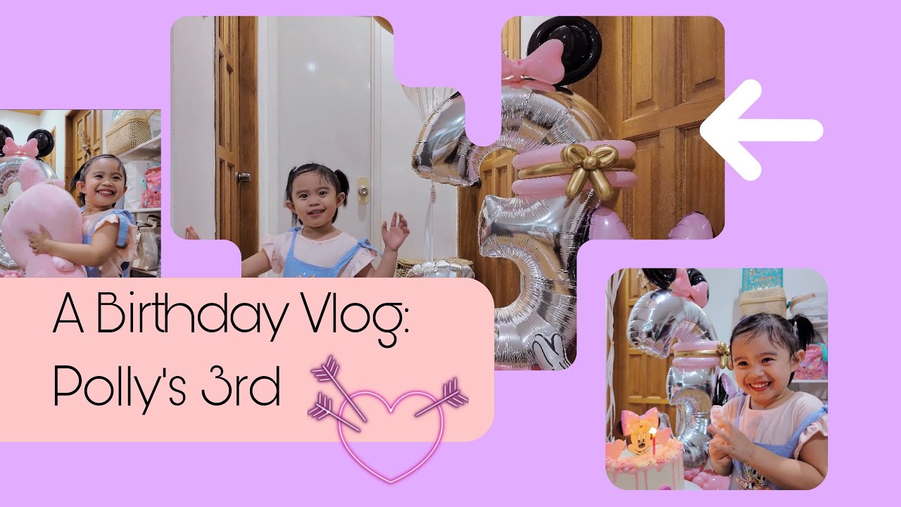 A Birthday Vlog: Polly's 3rd - YouTube