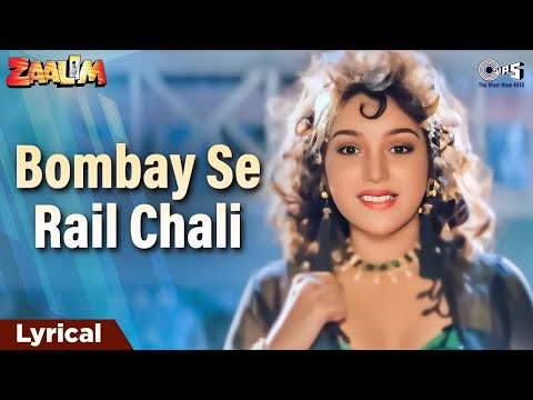 Bombay Se Rail Chali - Lyrical | Zaalim | Alisha Chinai, Anu Malik | 90s Items Songs | Hindi Song