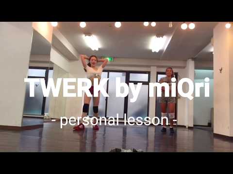 Twerk by mail personallesson choreo お尻ダンサー