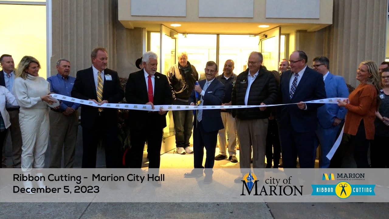 Ribbon Cutting - Marion City Hall - YouTube