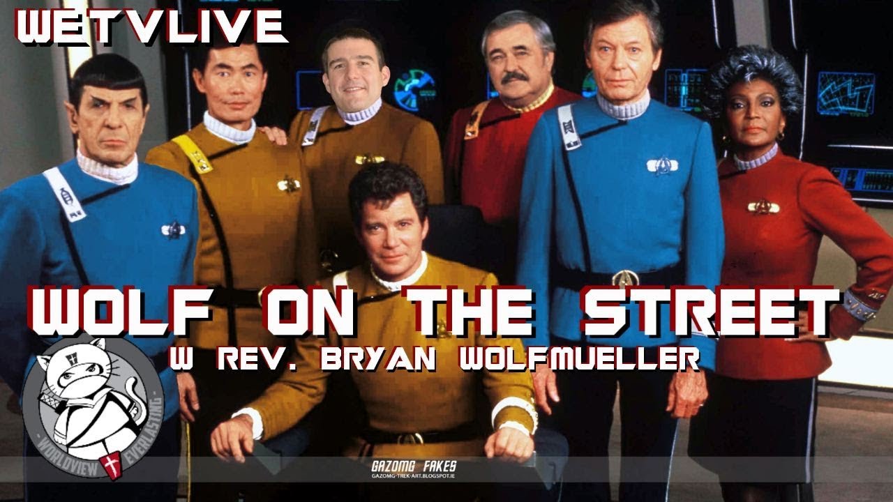 WEtv Live | #16 Wolf on the Street w/ Pastor Bryan Wolfmueller - YouTube