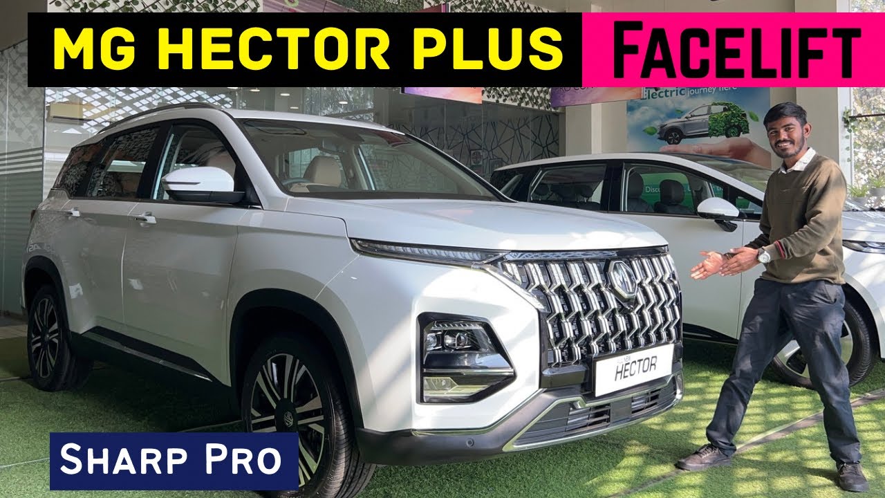 2026 MG Hector Plus Sharp Pro Facelift | Mileage | Features | 7 Seater ...