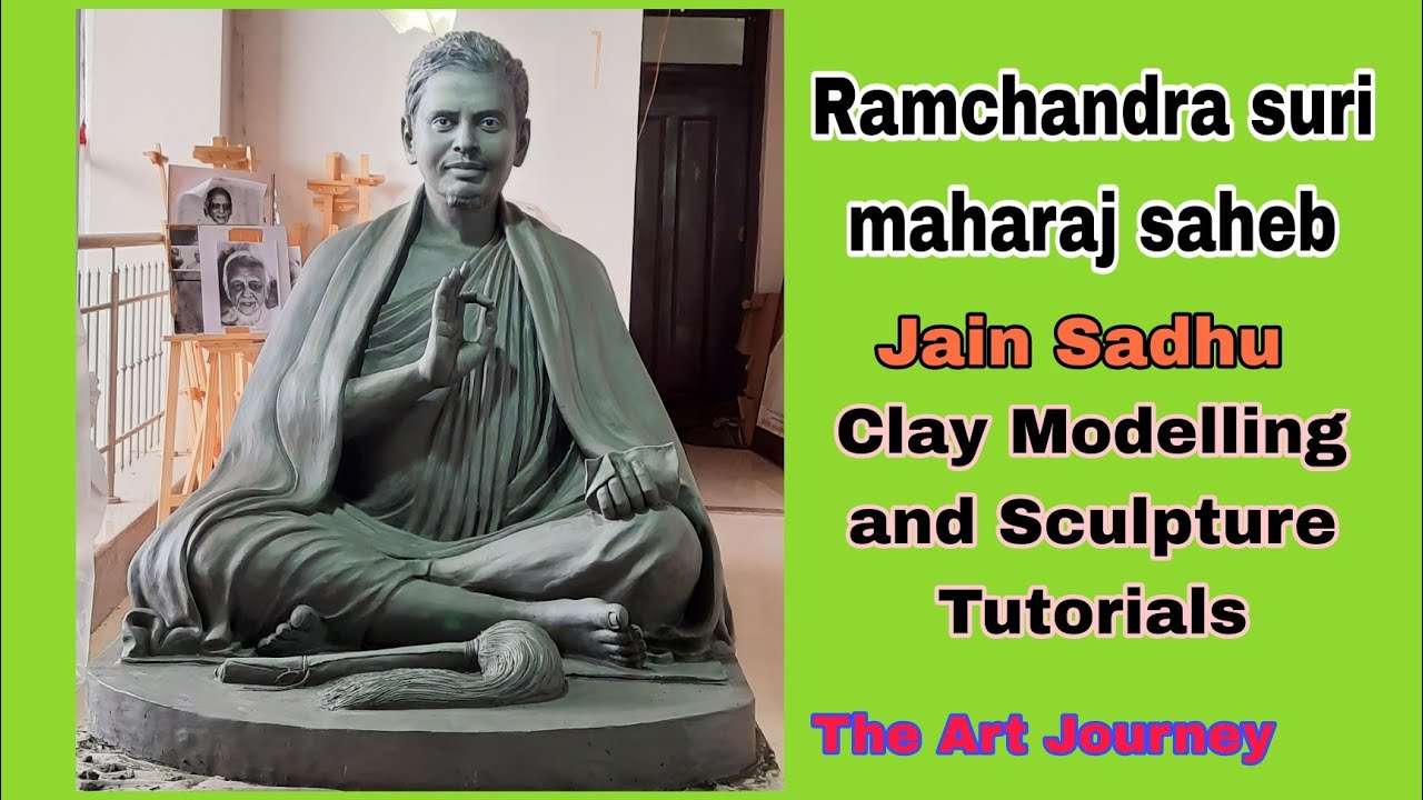 Ramchandra suri Maharaj saheb Jain sadhu #clay sculpture Tutorials ...