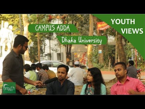 Campus Adda | Dhaka University | Unlimited Fun - YouTube