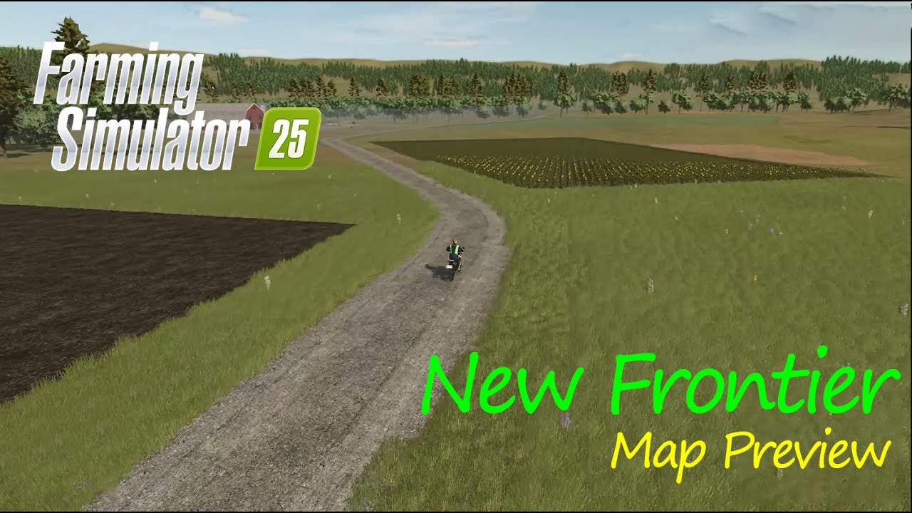 Exploring the New Frontier Map Preview : A Map Mod Review for Farming ...