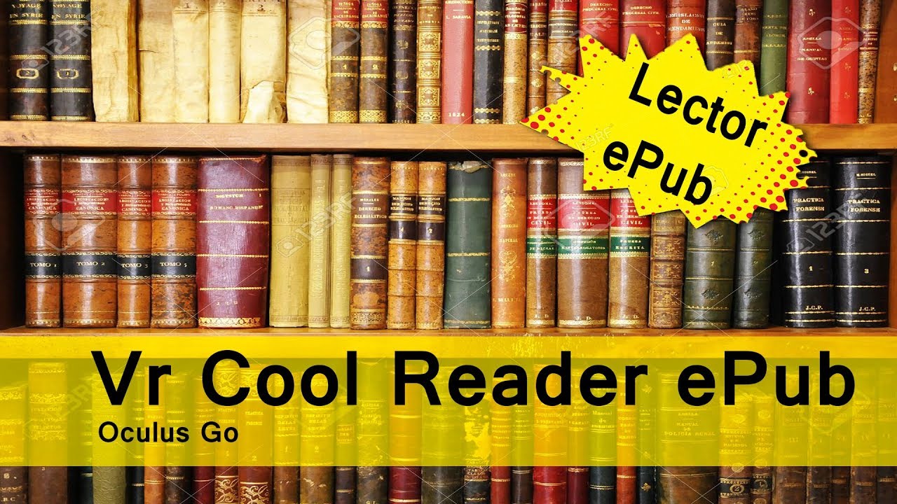 Lector libros electronicos Epub Vr cool reader Oculus Go - YouTube