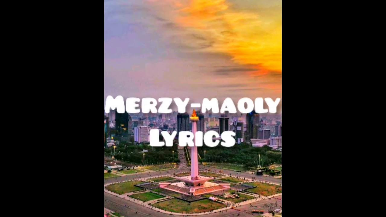 Merzy Maoli Lyrics MerzyMaoliLyrics Man19GB YouTube merzy-maoli-lyrics-merzymaolilyrics-man19gb-youtube
