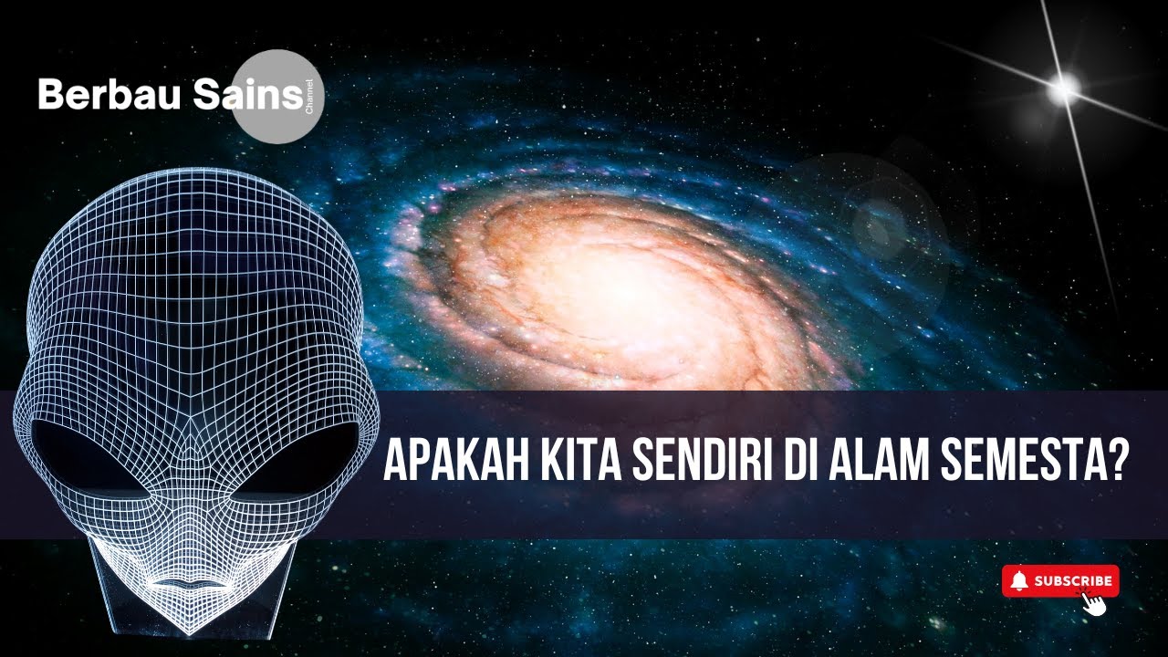 Apakah Kita Sendiri di Alam Semesta? Fakta tentang Alien dan Planet ...