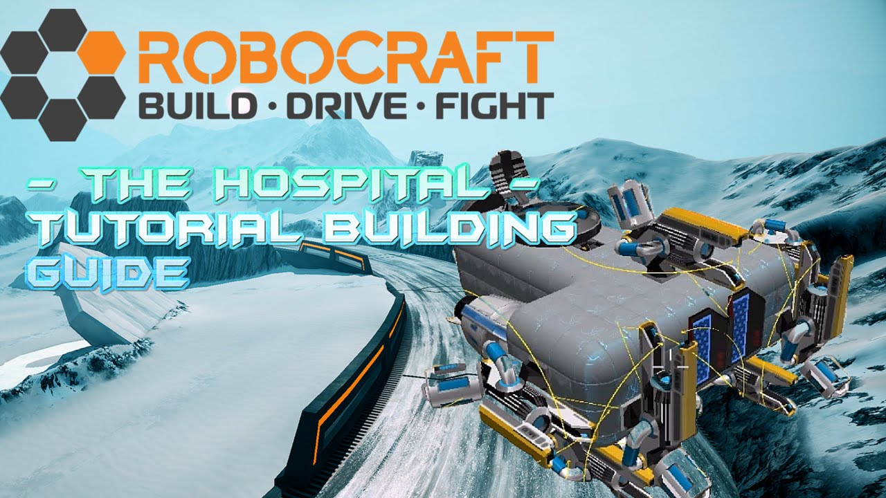 Robocraft Build Tutorial - The Hospital - Medic Hover - YouTube
