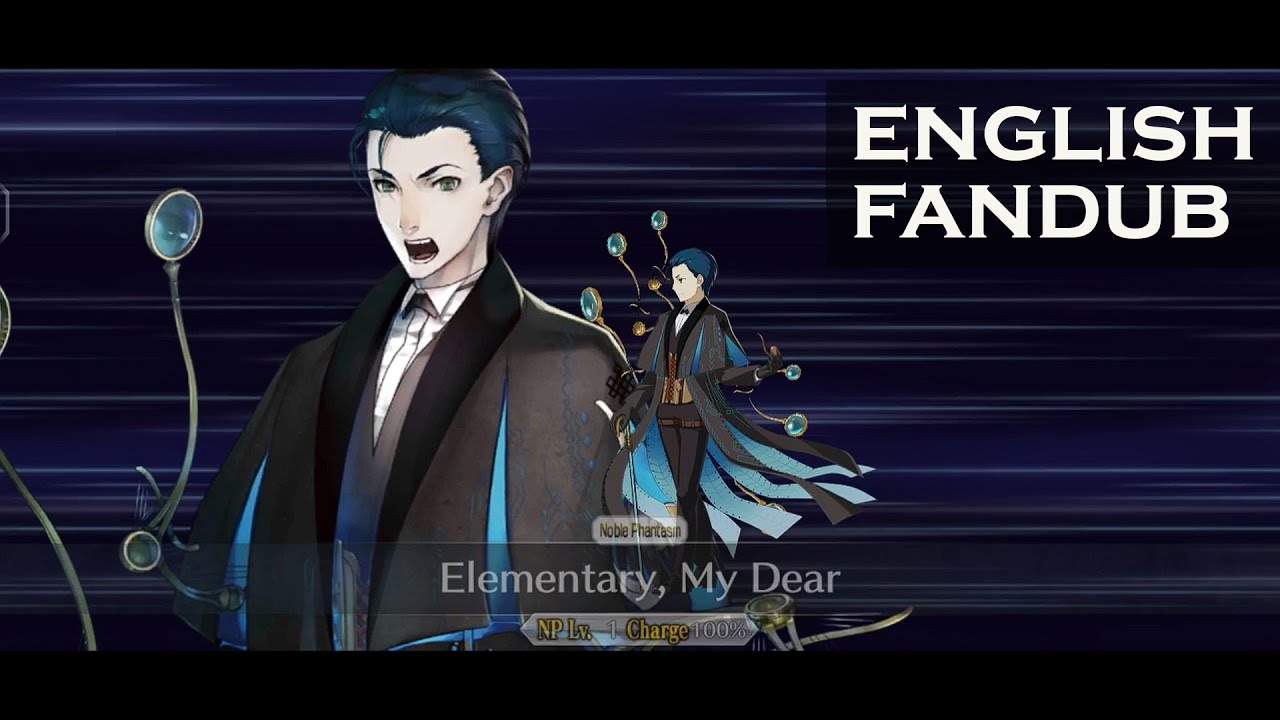 [FGO] Sherlock Holmes Noble Phantasm English Fandub - YouTube