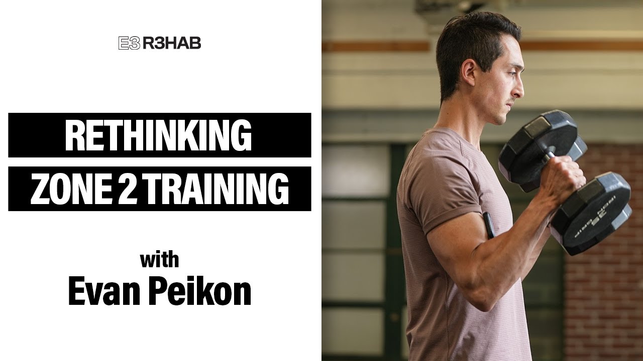 110. Rethinking Zone 2 Training w/ Evan Peikon - YouTube