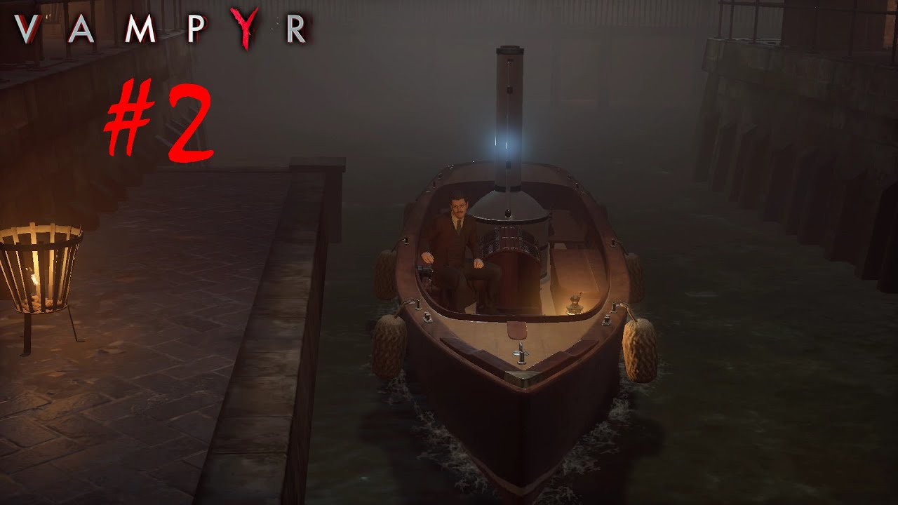 Первые союзники ~ Vampyr #2 - YouTube
