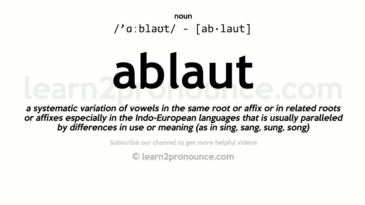 Pronunciation of Ablaut | Definition of Ablaut - YouTube