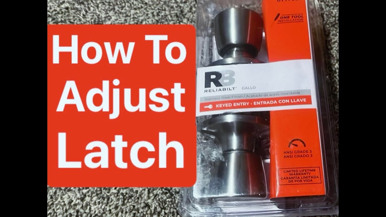 Adjust a Reliabilt Latch - YouTube