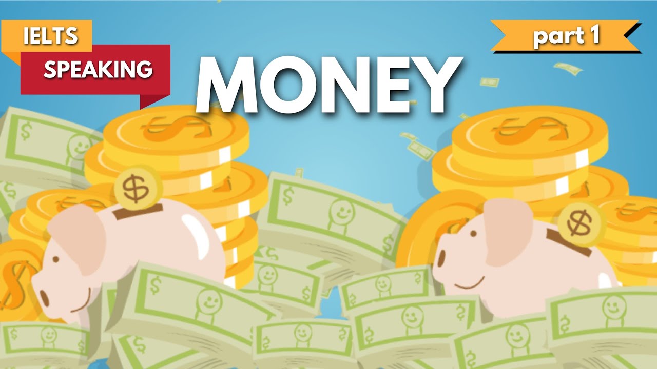 IELTS Speaking Sample | Part 1 | Topic: Money - YouTube