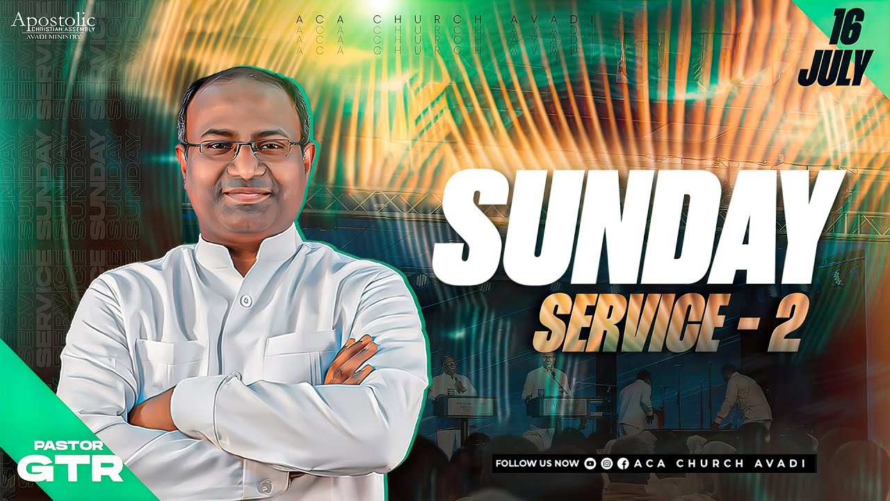 LIVE | Sunday Service - 2 (Tamil) Melpakkam | 16 July 2023 - YouTube