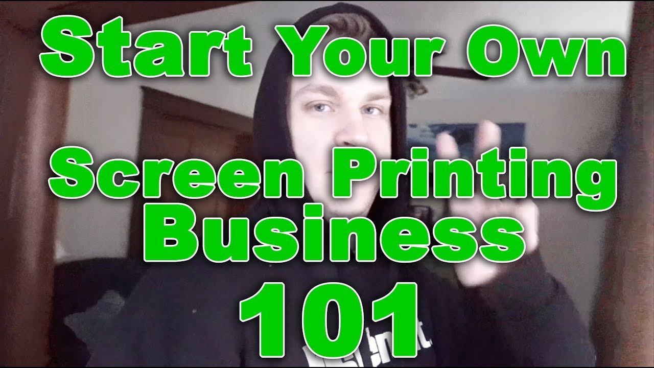 How To Start A Screen Printing Business The Q A Episode 1 YouTube How To Start A Screen Printing Business The Q A Episode 1 YouTube