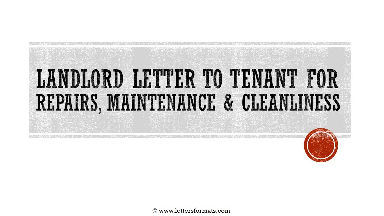 How to Write a Landlord Letter to Tenant for Repairs, Maintenance ...
