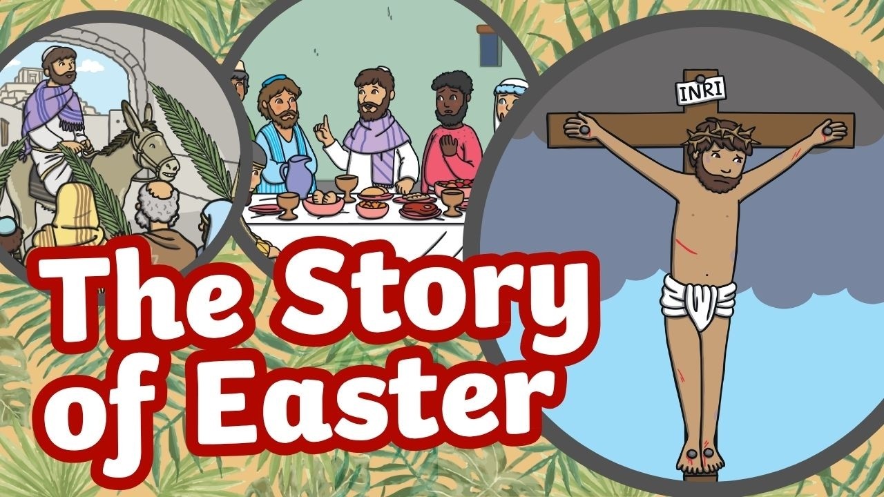 The Story of Easter | An Epic Narrative Journey! - YouTube