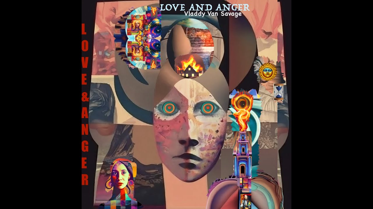 Love & Anger - YouTube