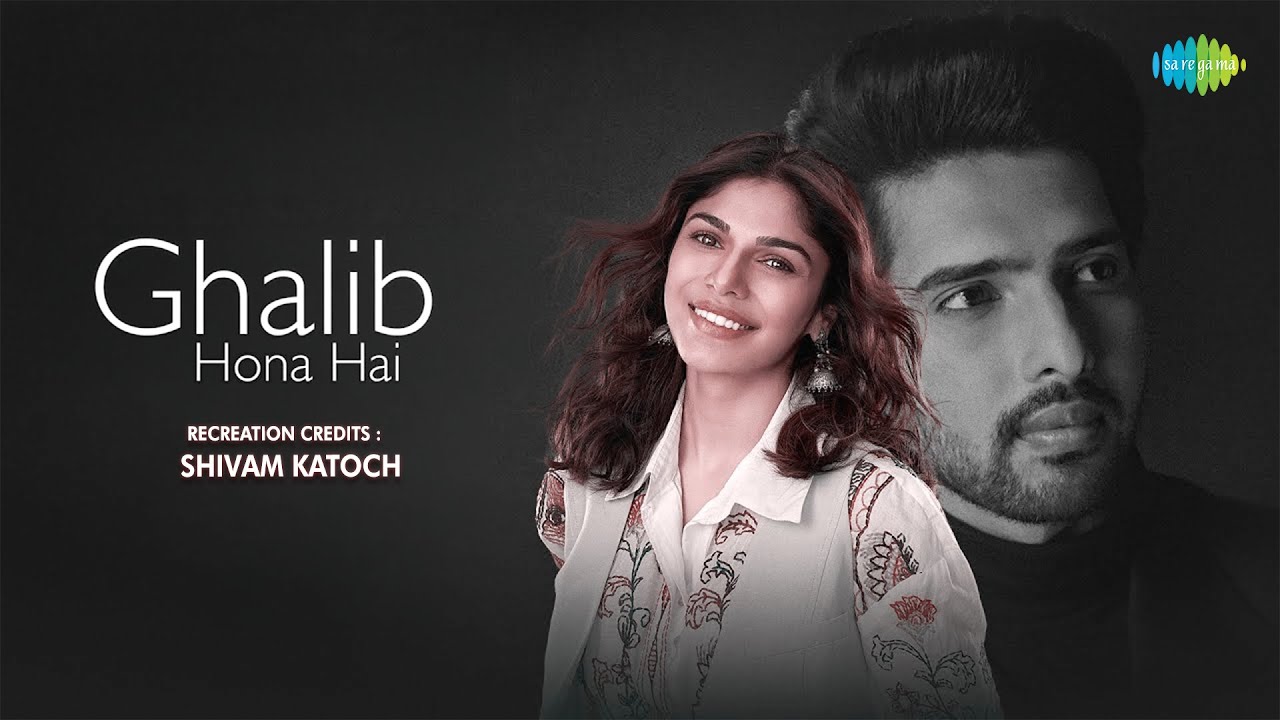 Ghalib Hona Hai | Shivam Katoch | Armaan Malik | Sanjay Leela Bhansali | Hindi Cover Song - YouTube