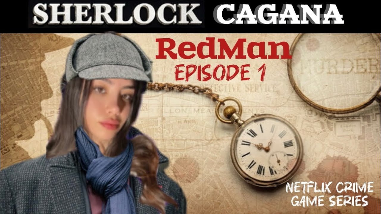 SOLVING A CASE AS A DETECTIVE! | Netflix Crime Game:REDMAN - EPISODE 1 ...