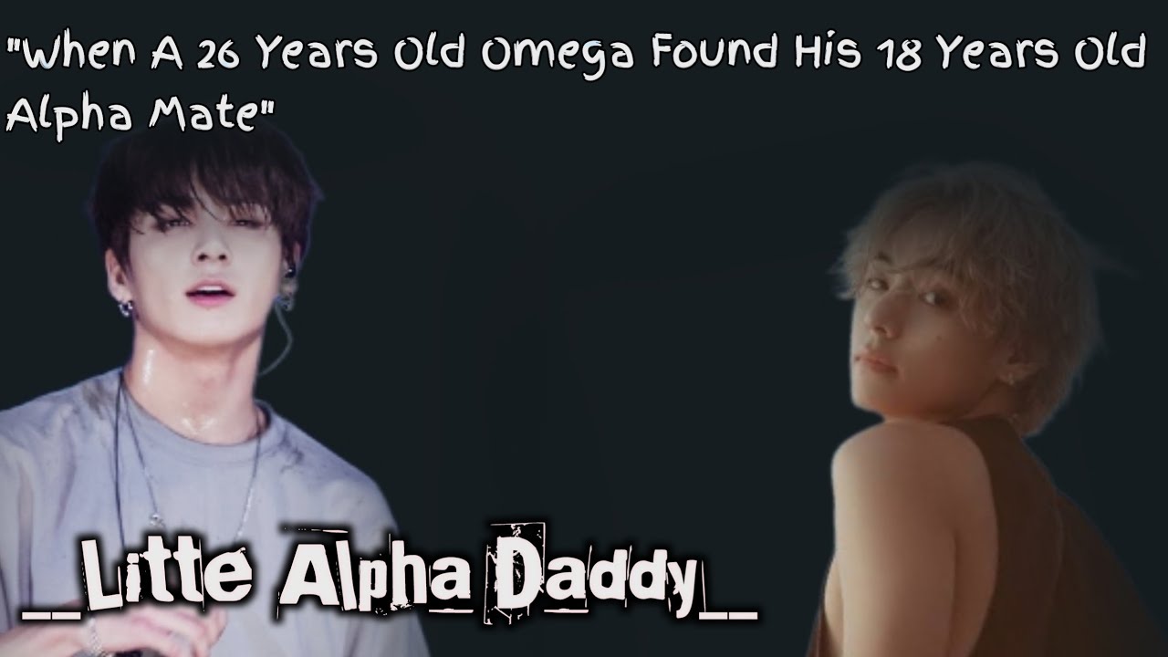 [ONESHOT] || "Little Alpha Daddy " || Taekook oneshot || Taekookff ...