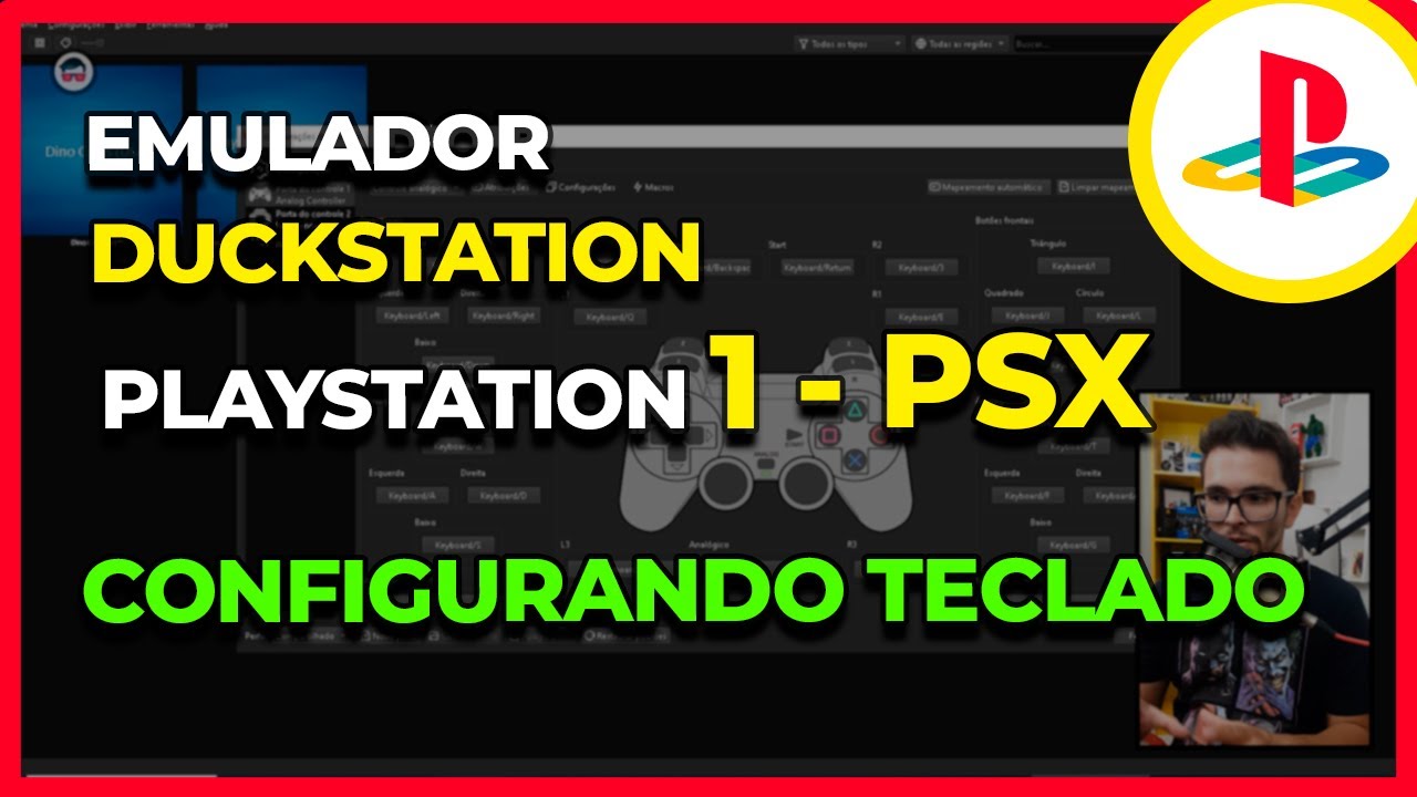 CONFIGURANDO TECLADO no Emulador DUCKSTATION de PSX1 e PLSYTATION 1 ...