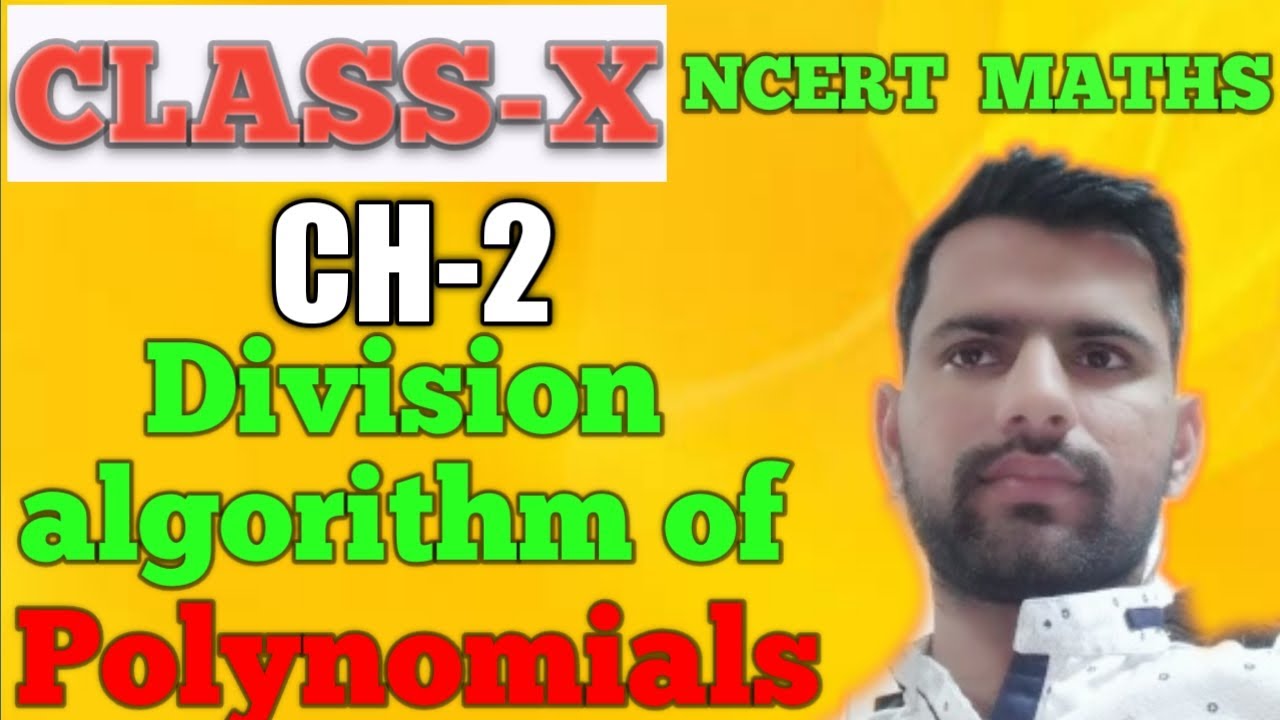 Division Algorithm For Polynomials Class 10 YouTube division-algorithm-for-polynomials-class-10-youtube