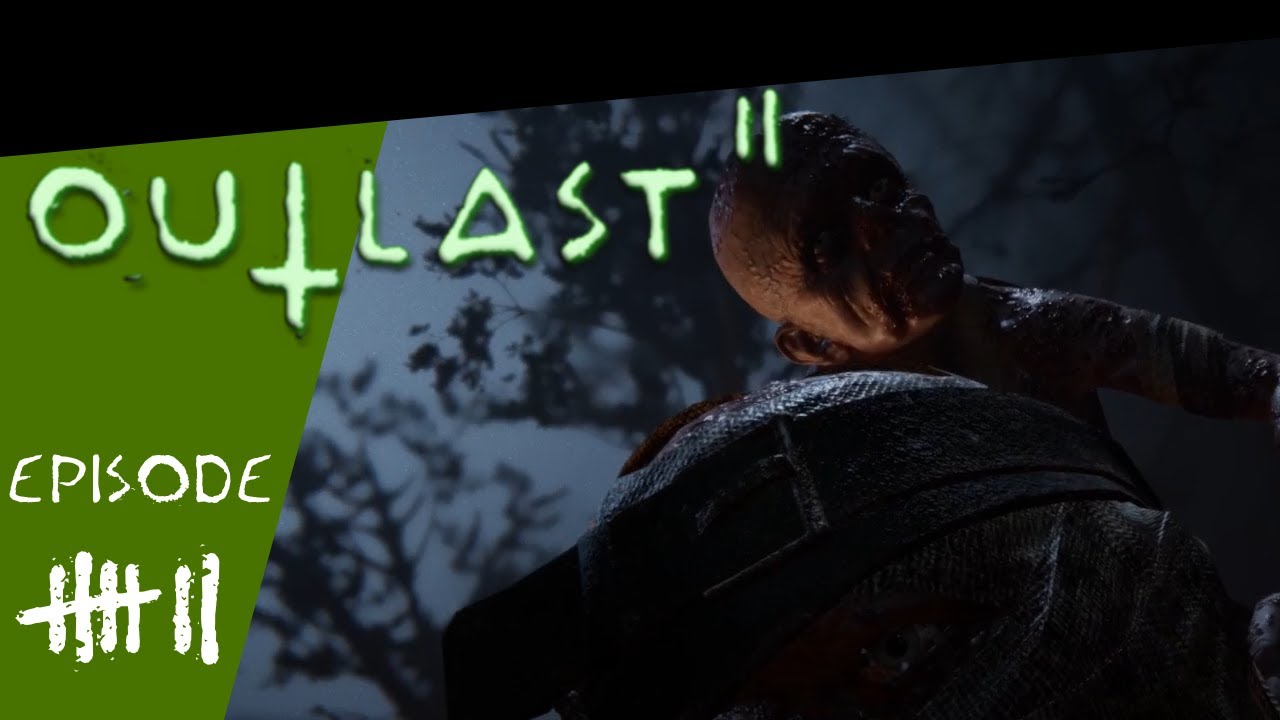 Outlast II - Episode 7: "Nailed to the Cross" - YouTube