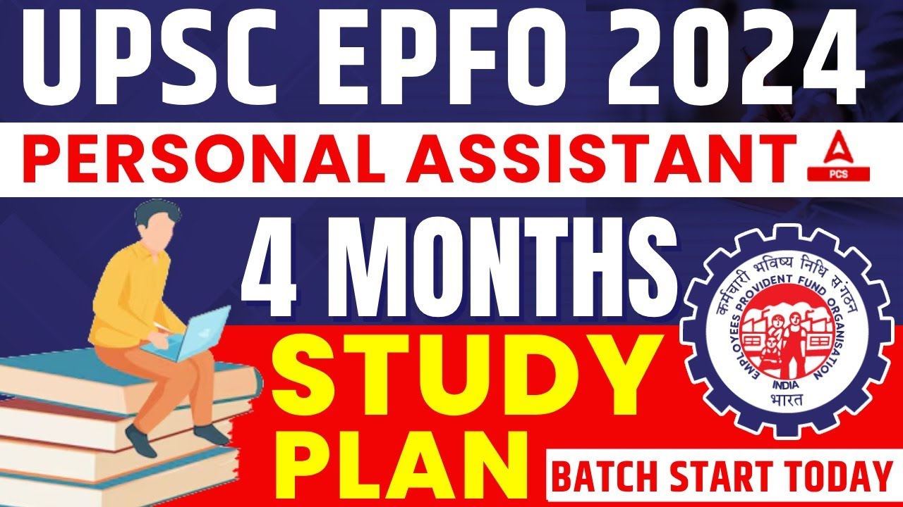 UPSC EPFO Personal Assistant 2024 | 4 Month Study Plan & Strategy - YouTube