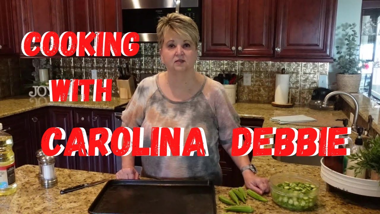 How To Cook Okra, Cooking with Carolina Debbie - YouTube