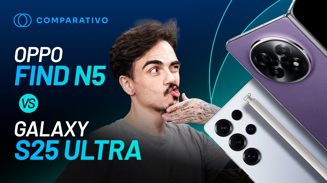 Oppo Find N5 vs. Galaxy S25 Ultra | Comparativo de câmeras: o dobrável ...