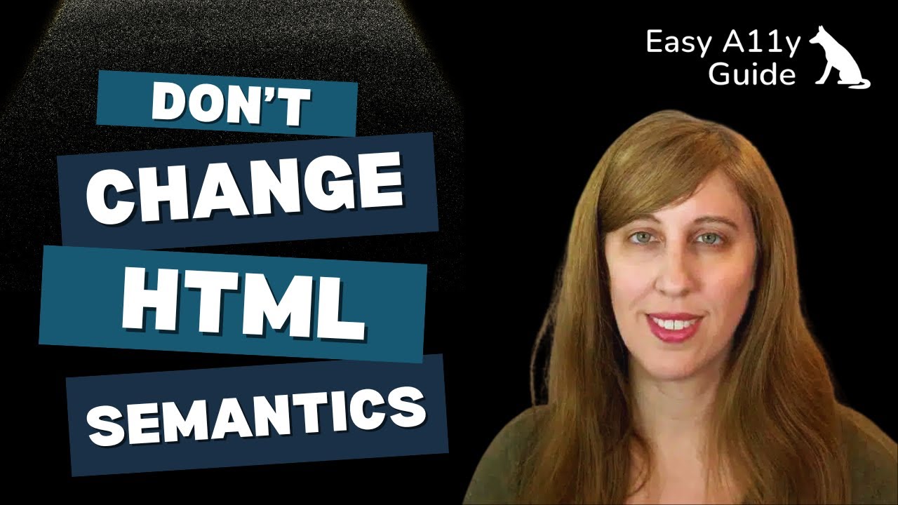 ARIA Rule 2 - The Golden Rule: Don't Mess with HTML Semantics! - Easy A11y Guide