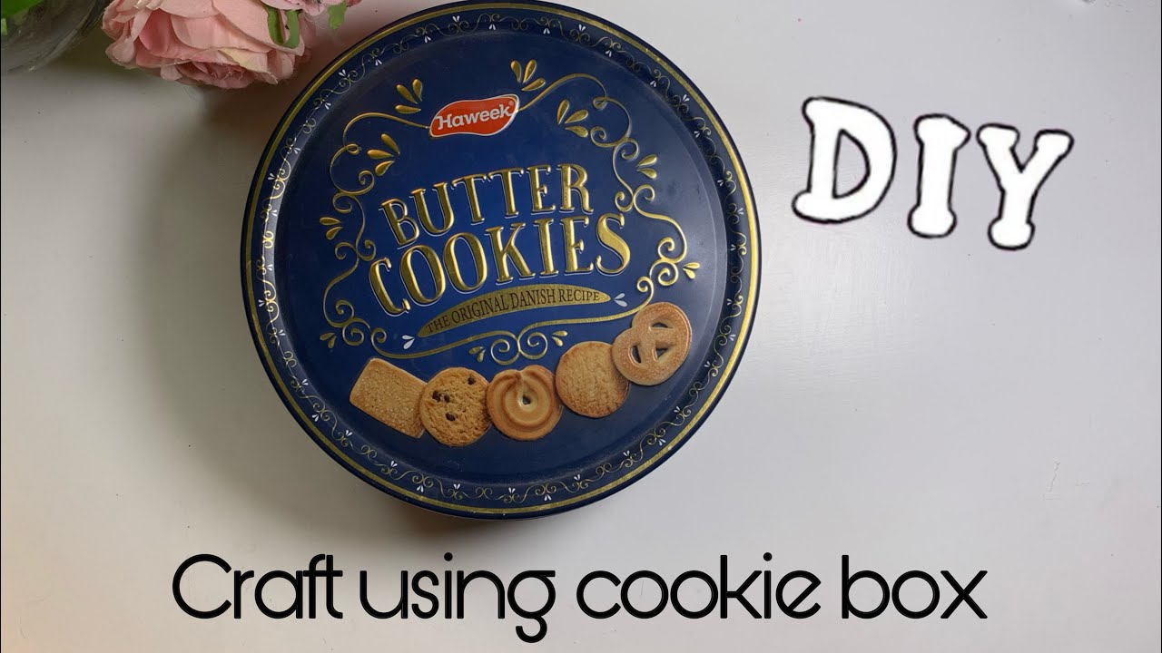 COOKIE BOX RECYCLING IDEA /craft idea using chocolate cookie tin ...