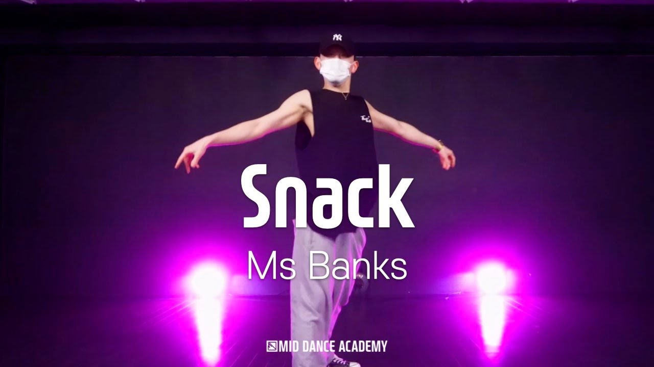 Ms Banks - Snack (feat. Kida Kudz)ㅣDUCK ChoreographyㅣMID DANCE STUDIO ...